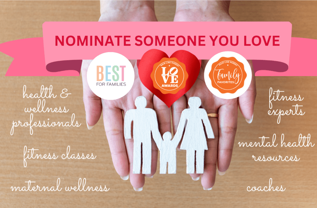 Nominate a Main Line Health & Wellness Resource You LOVE for ...